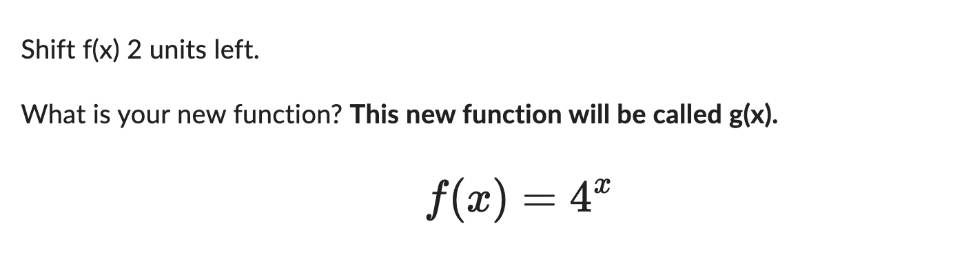 Solved Shift f(x)2 ﻿units left.What is your new function? | Chegg.com