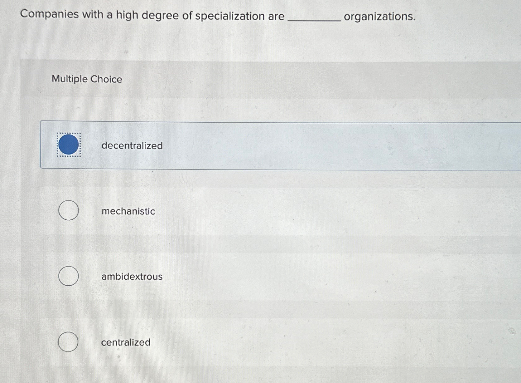 Solved Companies with a high degree of specialization | Chegg.com