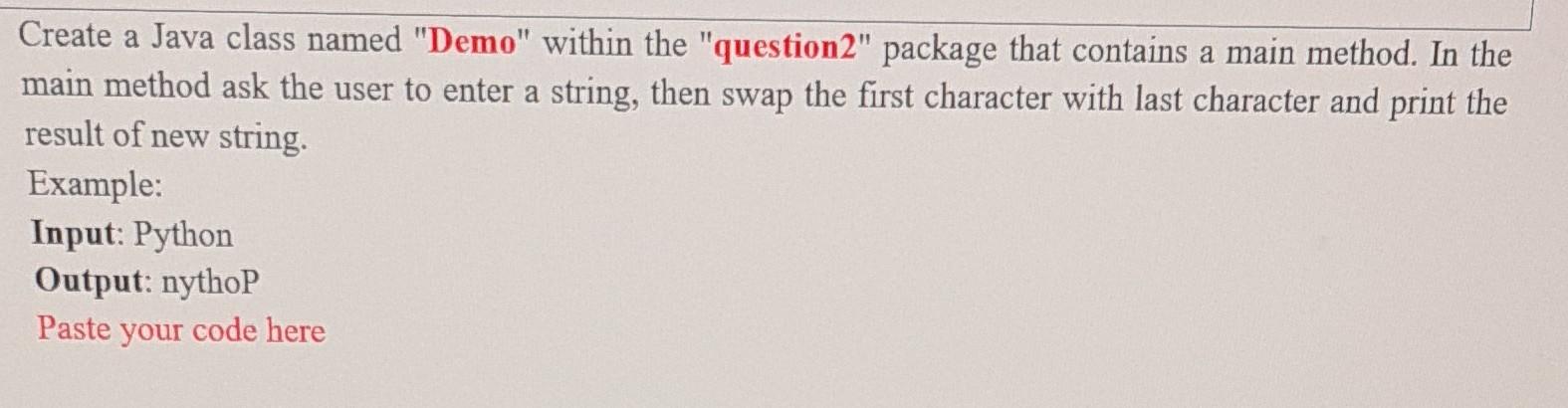 Solved Create a Java class named "Demo" within the | Chegg.com