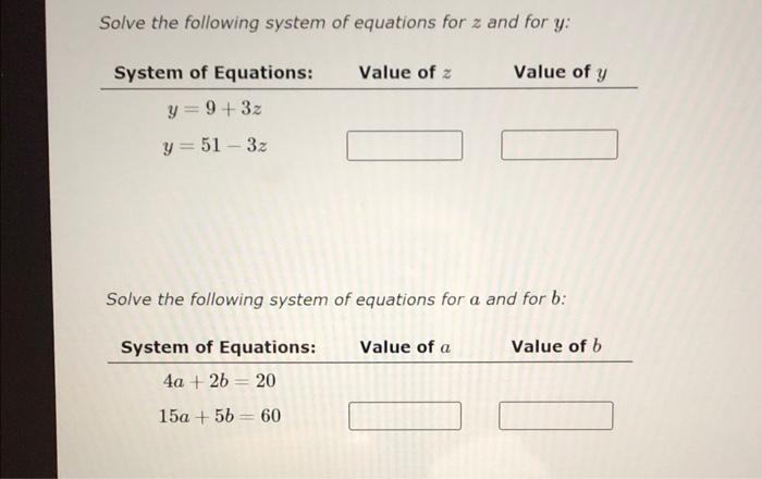 Solved Solve the following system of equations for z and for | Chegg.com
