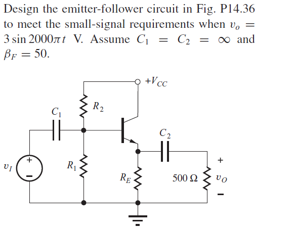 Solved Design the emitter-follower circuit in ﻿Fig. P14.36to | Chegg.com