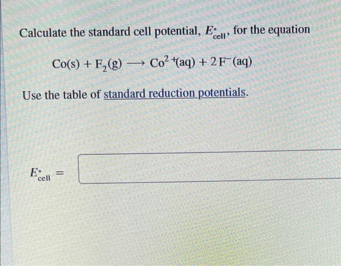 Solved Calculate The Standard Cell Potential Ecell ∘ For