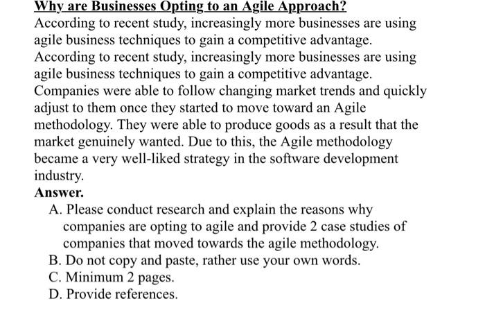 Solved Why are Businesses Opting to an Agile Approach? | Chegg.com