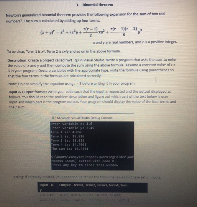 Solved 3. Binomial theorem (z + = + + + Newton's generalized | Chegg.com