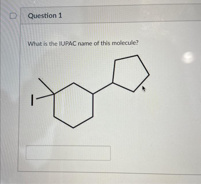 Solved What is the IUPAC name of this molecule? | Chegg.com
