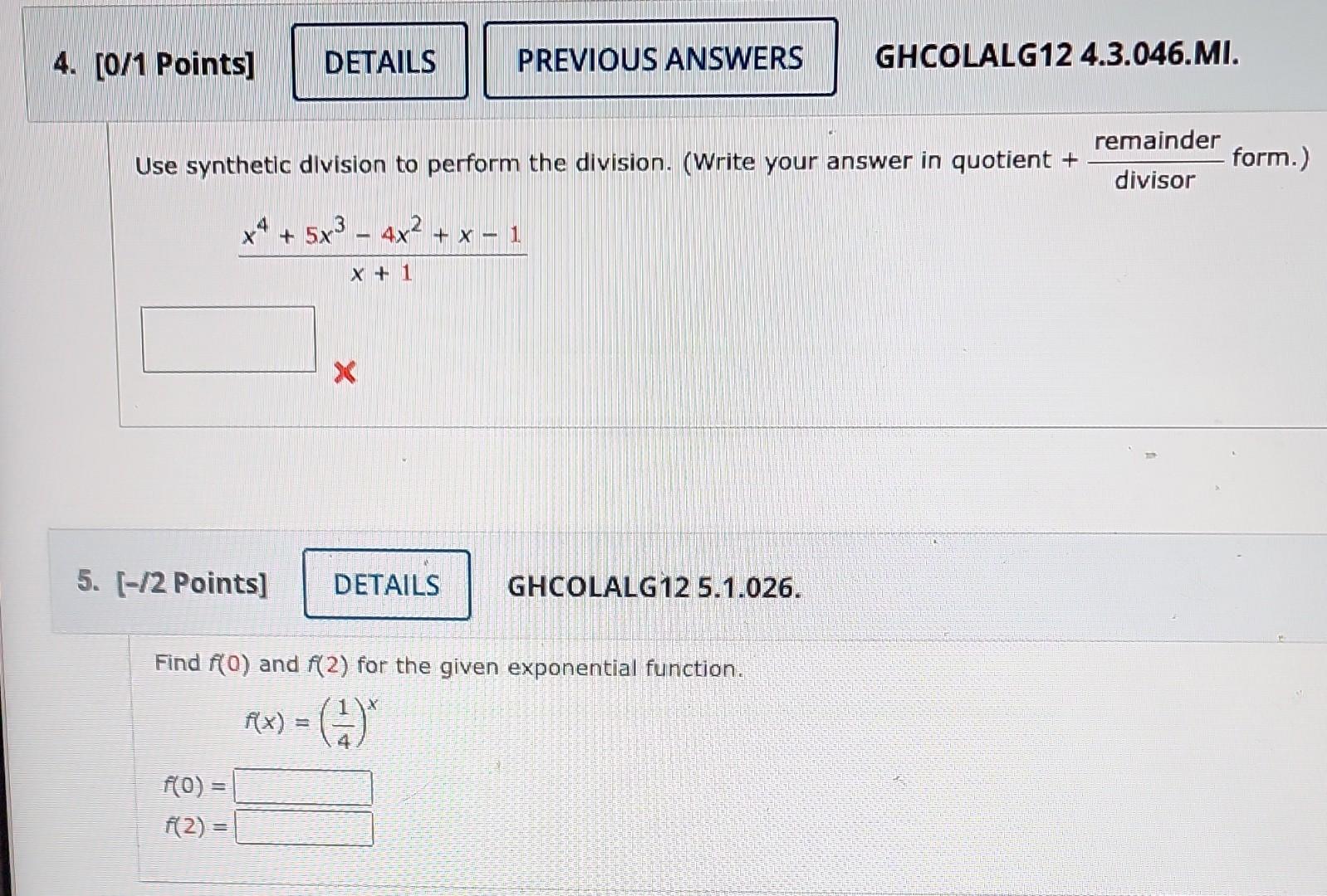 Solved 1. [0/1 Points] GHCOLALG12 4.3.010.MI. Use long | Chegg.com