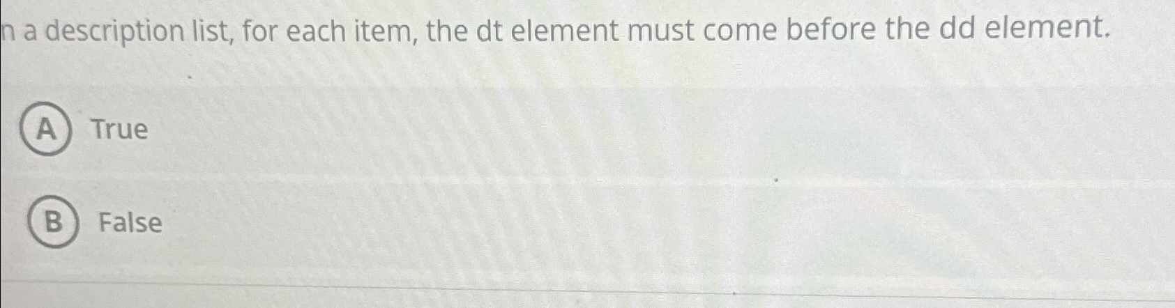 Solved n a description list, for each item, the dt element | Chegg.com