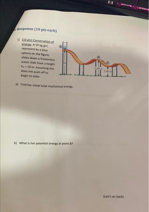 Solved 1) (10 pts) Conservation of energy: A 50 kg girl, | Chegg.com Solved 1) (10 pts) Conservation of energy: A 50 kg girl, | Chegg.com