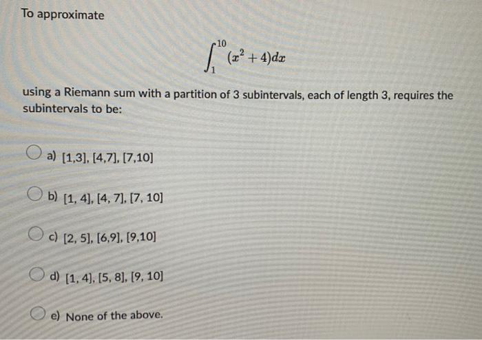 Solved To approximate ∫110(x2+4)dx using a Riemann sum with | Chegg.com