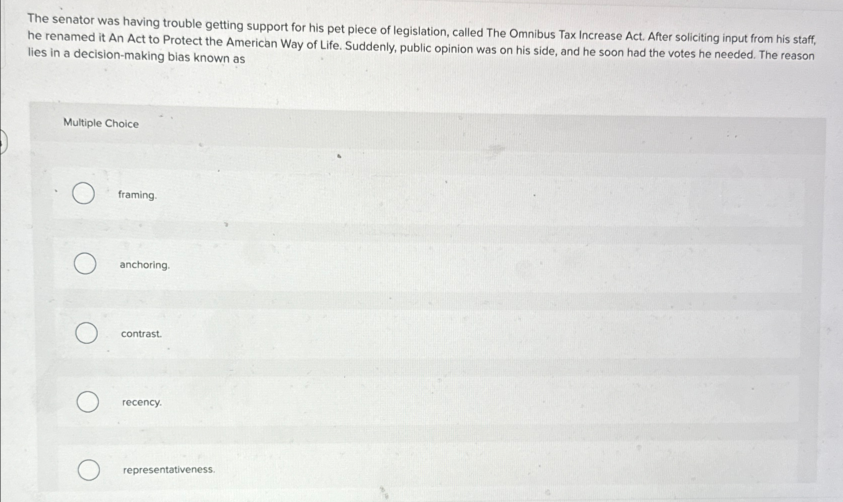 Solved The senator was having trouble getting support for | Chegg.com