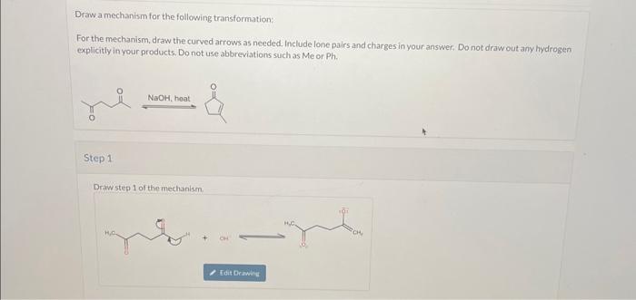 Solved Draw a mechanism for the following transformation: | Chegg.com