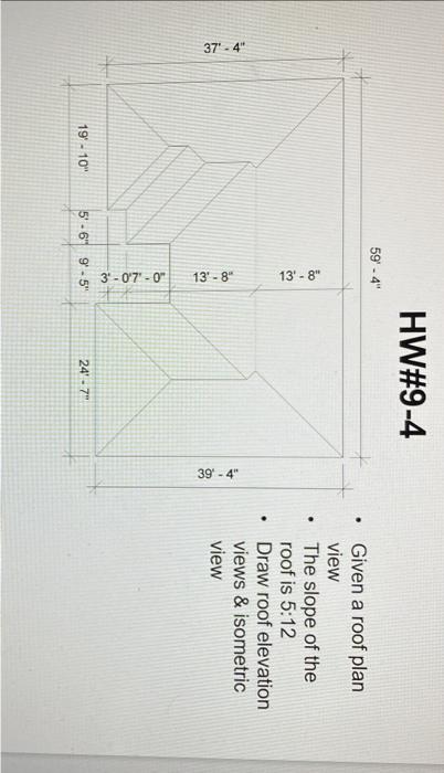 Solved HW\#9-4 - Given a roof plan view - The slope of the | Chegg.com