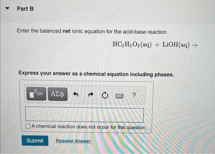 Solved Enter the balanced net ionic equation for the | Chegg.com
