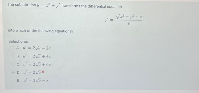 Solved The substitution u=x2+y2 transforms the differential | Chegg.com