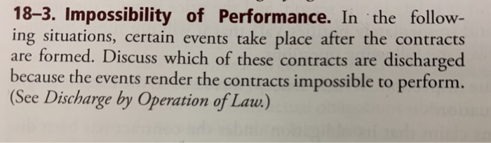 Solved 18–3. Impossibility of Performance. In the follow- | Chegg.com