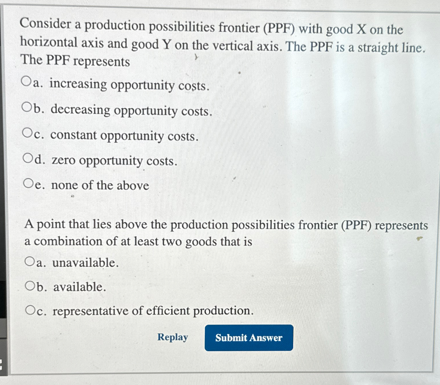 Solved Consider a production possibilities frontier (PPF) | Chegg.com