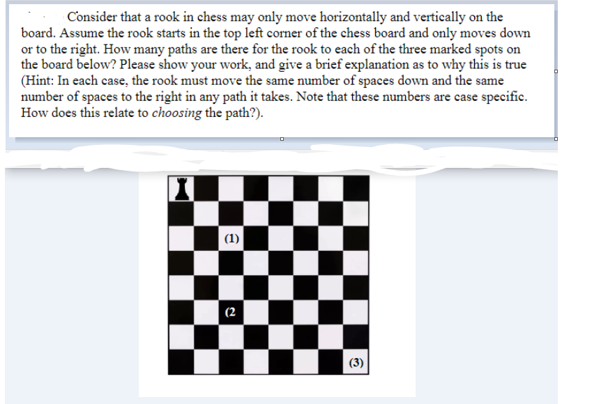 Solved Consider that a rook in chess may only move | Chegg.com