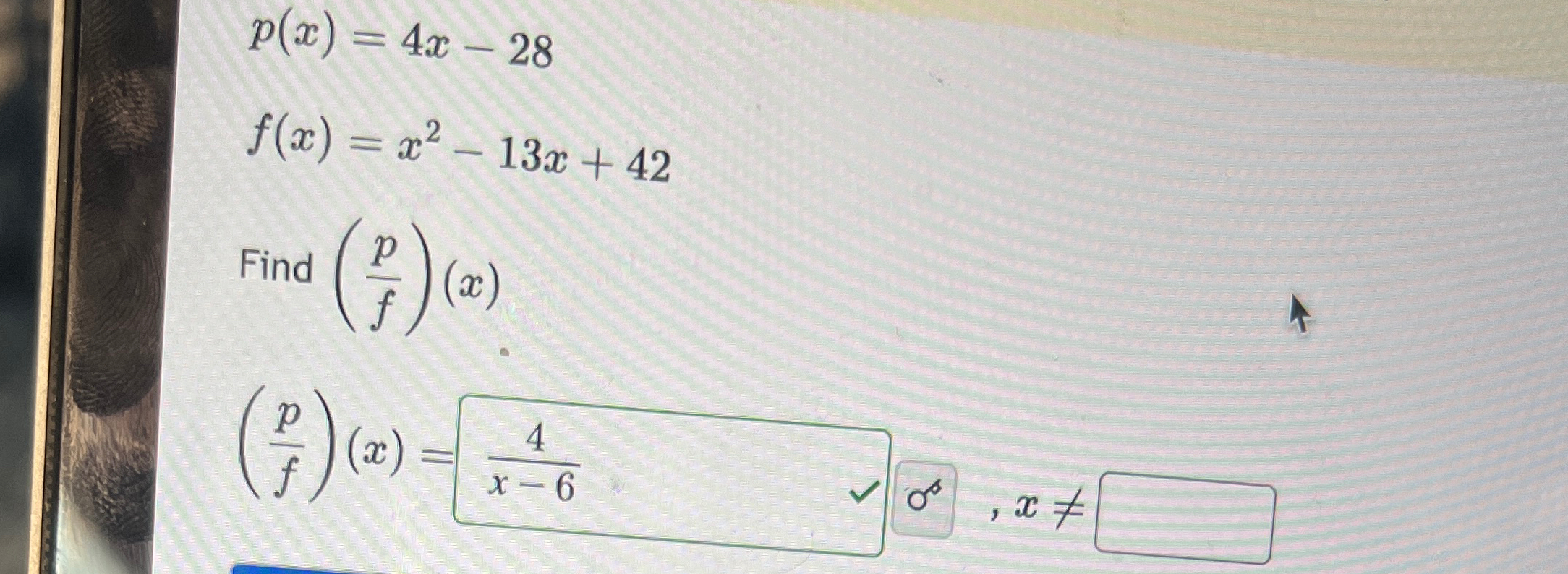 Solved p(x)=4x-28f(x)=x2-13x+42Find (pf)(x)(pf)(x)= | Chegg.com