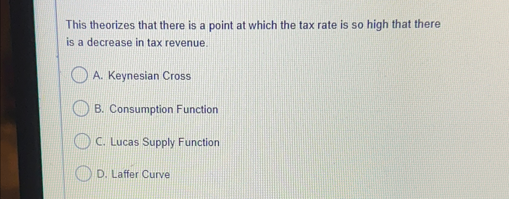 Solved This theorizes that there is a point at which the tax | Chegg.com