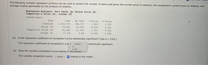 Solved The following multiple regression printout can be | Chegg.com Solved The following multiple regression printout can be | Chegg.com