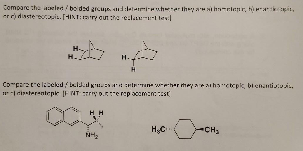 Solved Compare the labeled / bolded groups and determine | Chegg.com