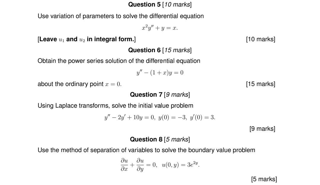 Solved Question 5 [10 marks] Use variation of parameters to | Chegg.com