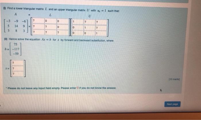 Solved Find a lower triangular matrix L and an upper | Chegg.com