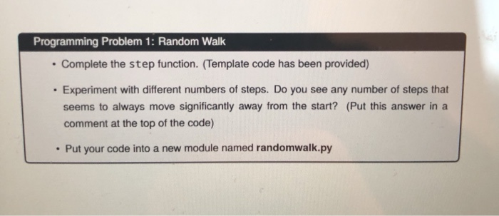 Solved Problem 1: Random Walk A random walk is a stochastic | Chegg.com