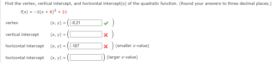 Solved Find the vertex, vertical intercept, and horizontal | Chegg.com