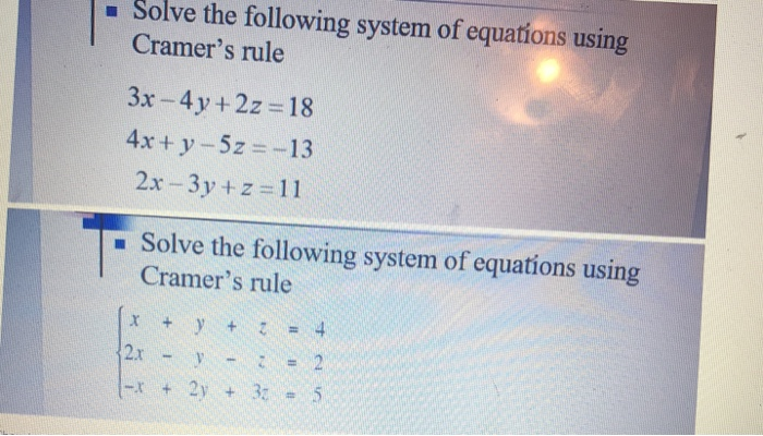 Solved Solve the following system of equations using | Chegg.com