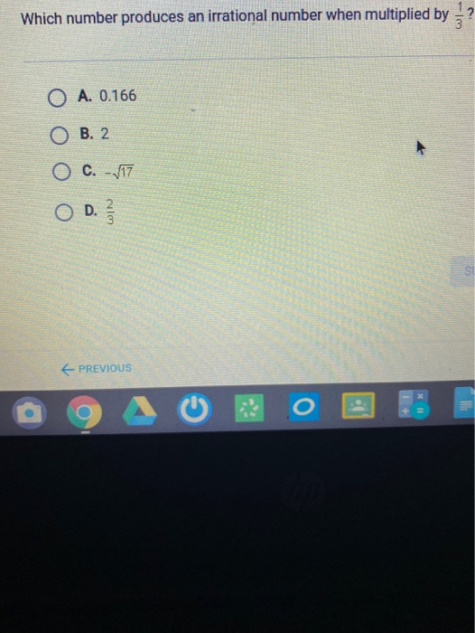 Solved Which Number Produces An Irrational Number When Chegg Solved Which Number Produces An Irrational Number When Chegg