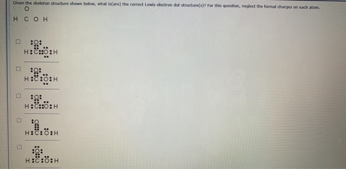 Solved Given the skeleton structure shown below, what isare) | Chegg.com