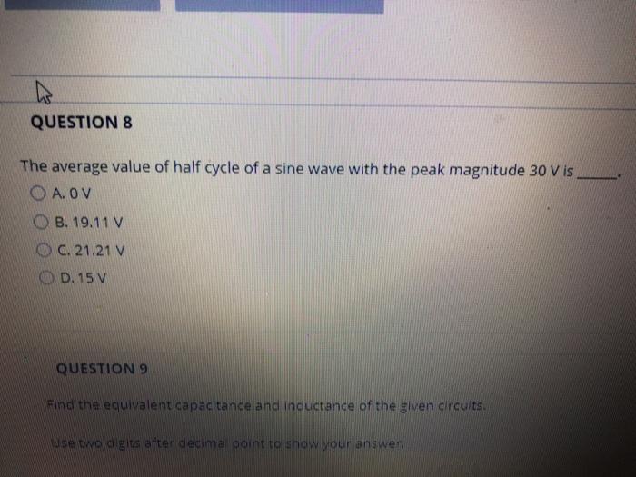 Solved ho QUESTION 8 The average value of half cycle of a | Chegg.com