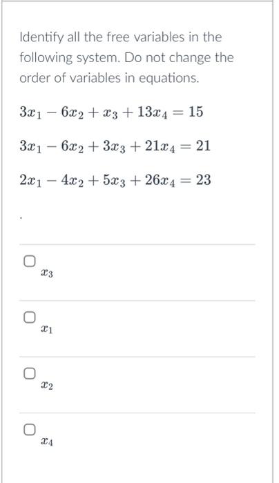 Solved Identify all the free variables in the following | Chegg.com