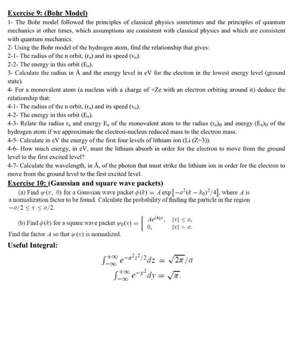 Solved Exercise 9: (Bohr Model) 1- The Bohr model followed | Chegg.com