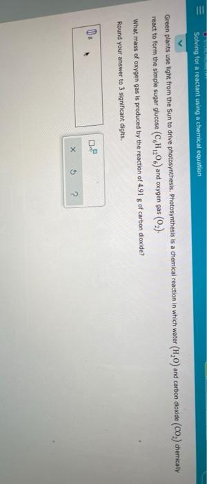 Solved Solving for a reactant using a chemical equation | Chegg.com