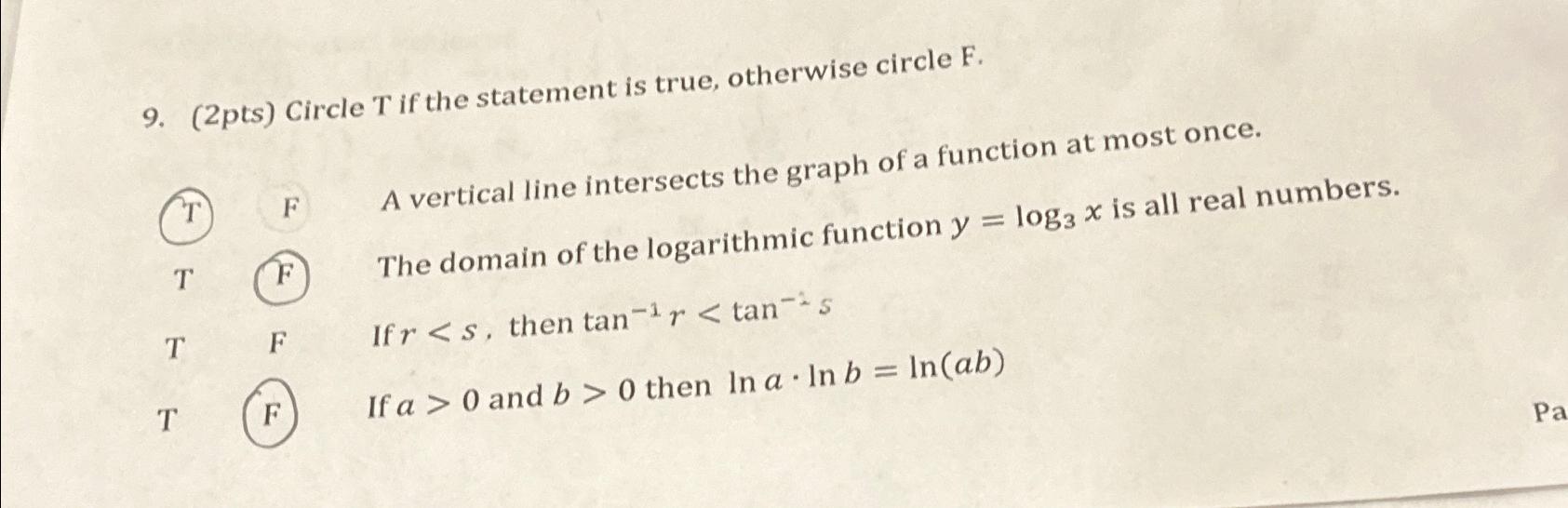 Solved (2pts) ﻿Circle T ﻿if the statement is true, otherwise | Chegg.com