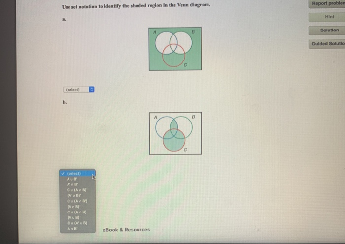 Solved Use set notation to identify the shaded region in the | Chegg.com