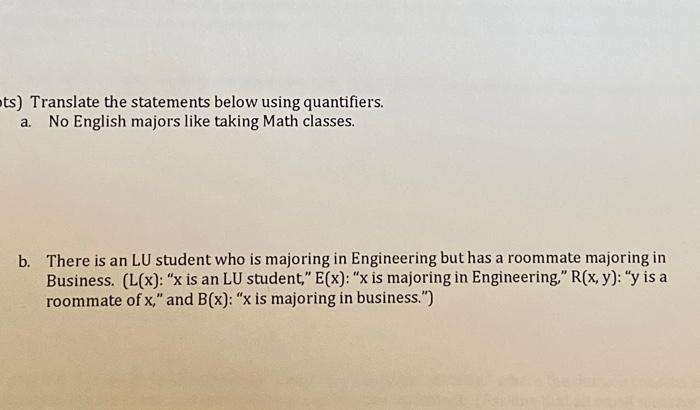 Solved ts) Translate the statements below using quantifiers. | Chegg.com