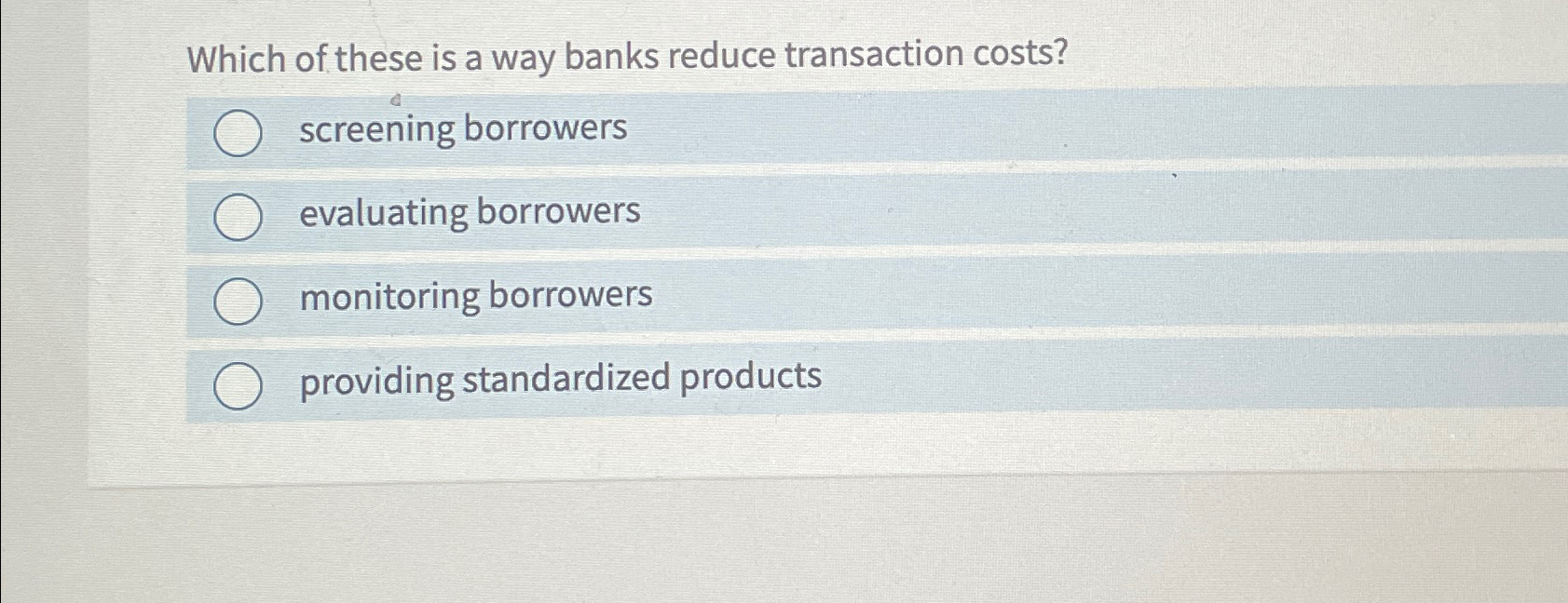Solved Which of these is a way banks reduce transaction | Chegg.com