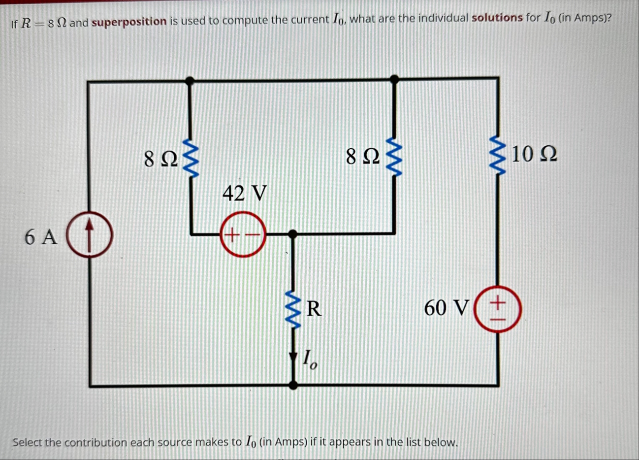 Solved If R=8Ω ﻿and superposition is used to compute the | Chegg.com