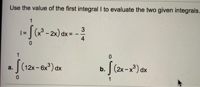 Solved Use the value of the first integral I to evaluate the | Chegg.com