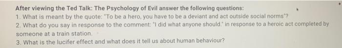 Solved After viewing the Ted Talk: The Psychology of Evil | Chegg.com