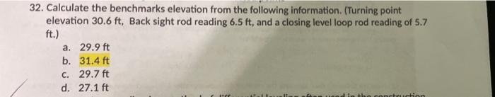 Solved 32. Calculate the benchmarks elevation from the | Chegg.com