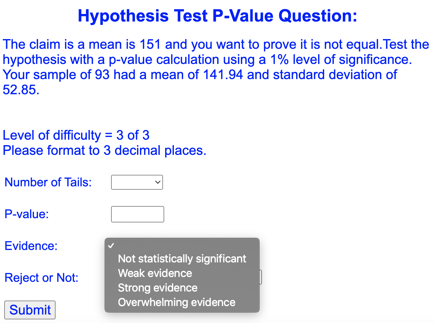 Hypothesis Test P-Value Question:The claim is a mean | Chegg.com