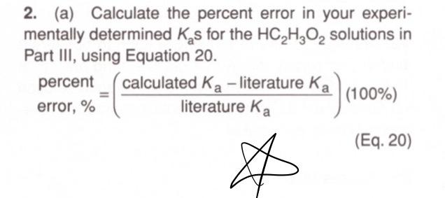 Solved 2. (a) Calculate the percent error in your | Chegg.com