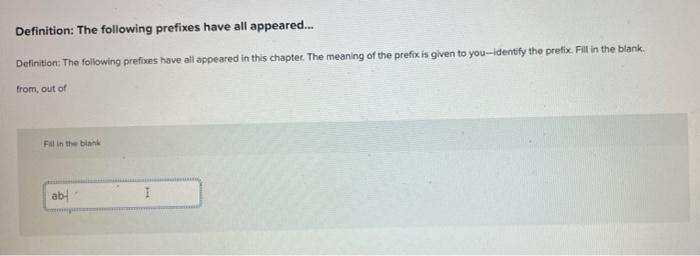 Solved Definition: The following prefixes have all | Chegg.com