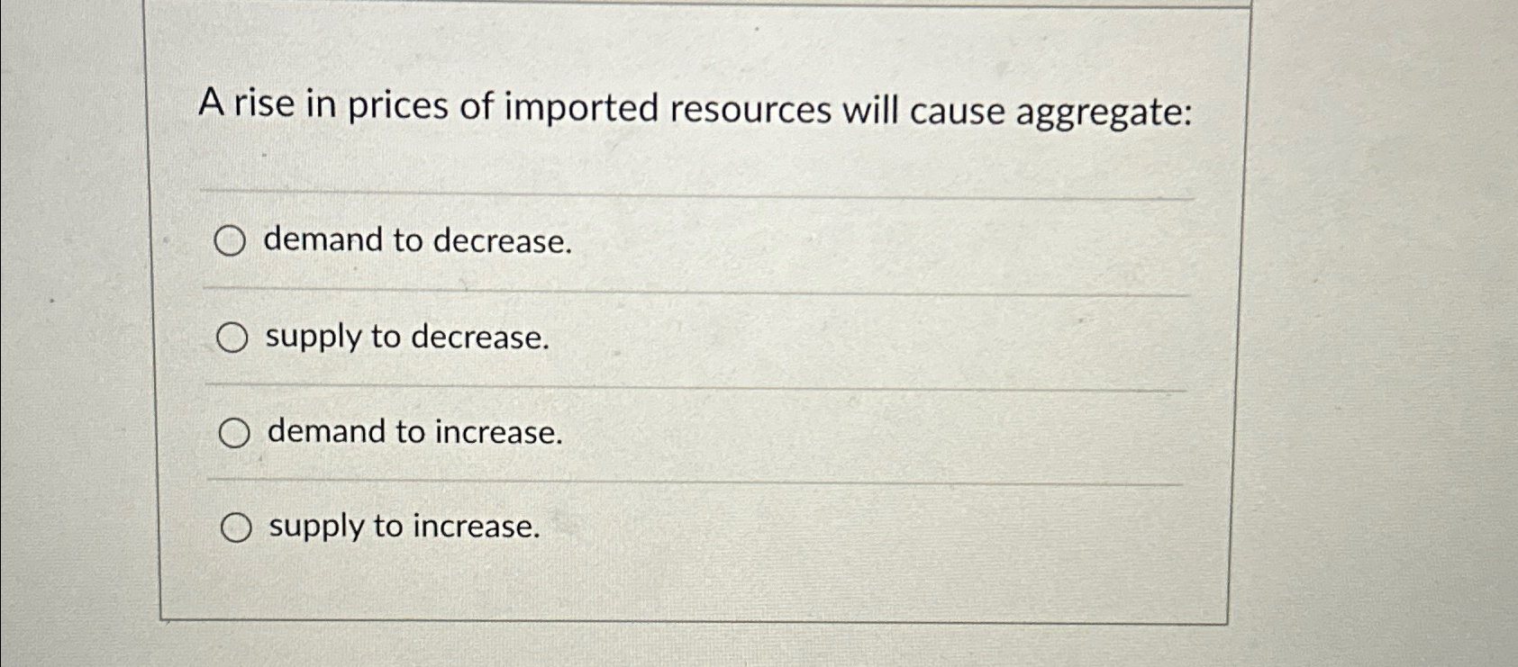 Solved A rise in prices of imported resources will cause | Chegg.com