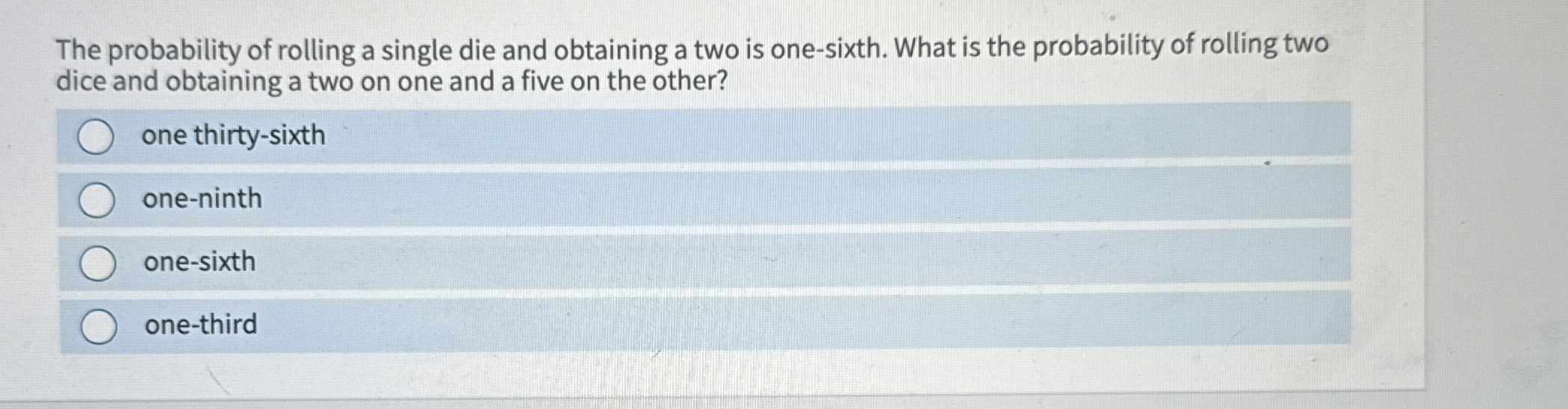 Solved The probability of rolling a single die and obtaining | Chegg.com
