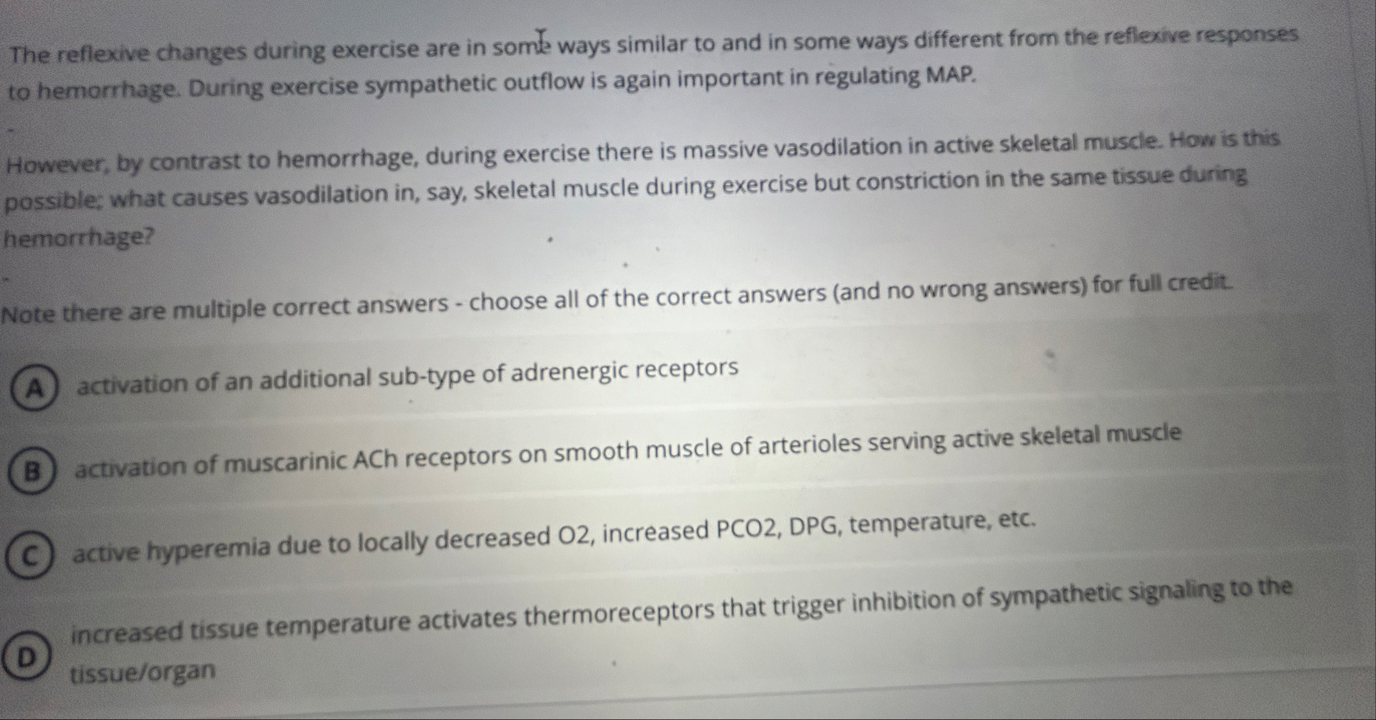 Solved The reflexive changes during exercise are in some | Chegg.com